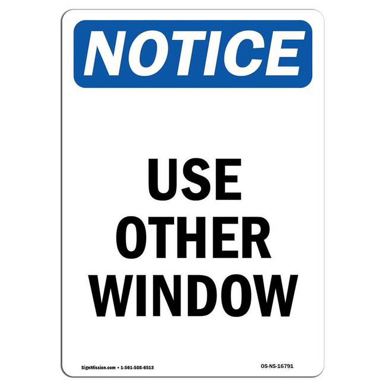 10 x 14 in. OSHA Notice Sign - Notice Use Other Window - Walmart.com