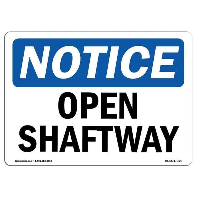 10 x 14 in. OSHA Notice Sign - Open Shaftway - Walmart.com