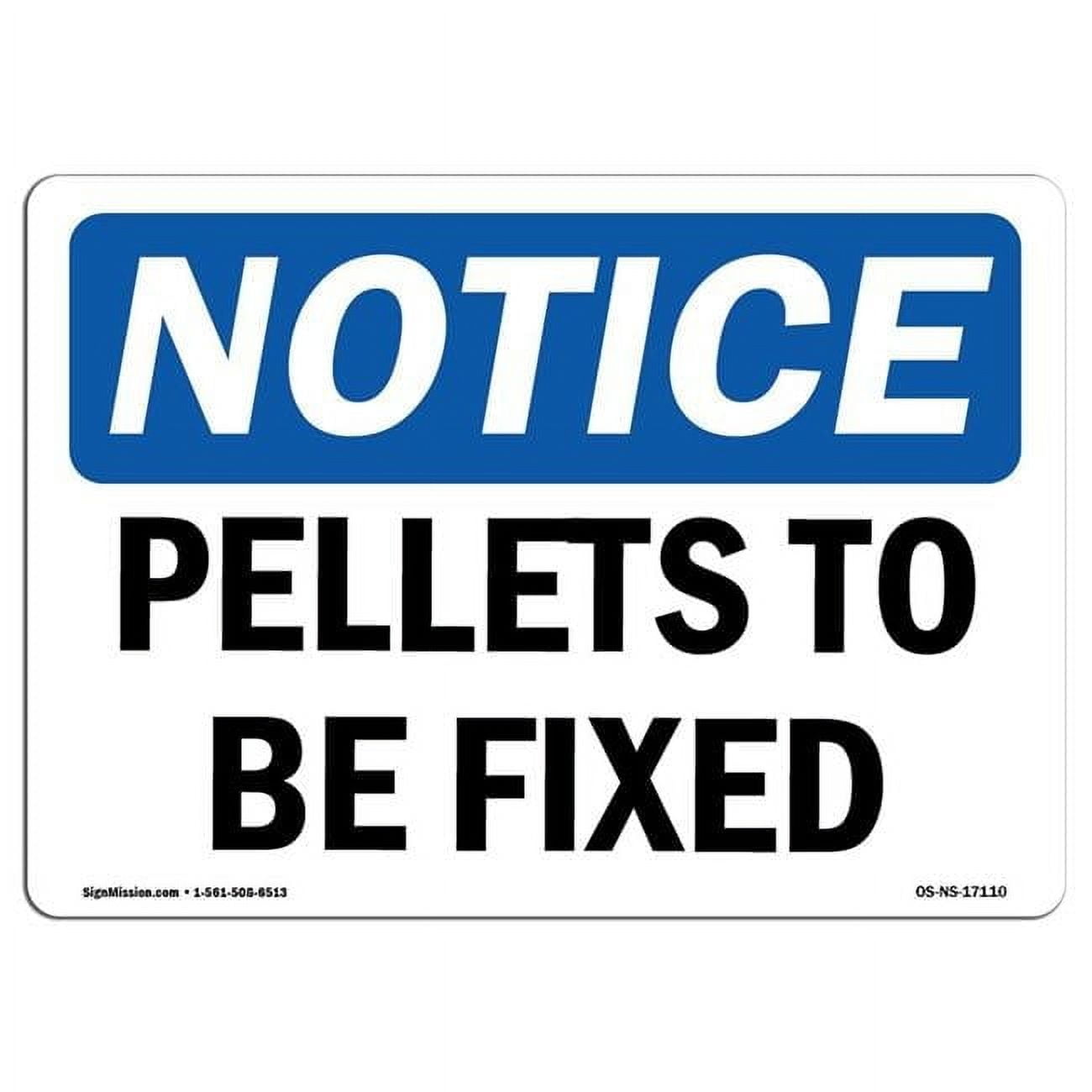 10 x 14 in. OSHA Notice Sign - Pallets to Be Fixed - Walmart.com
