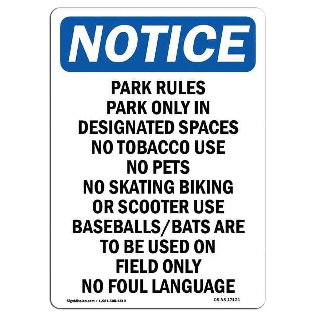 10 x 14 in. OSHA Notice Sign - Park Rules Park Only in Designated ...