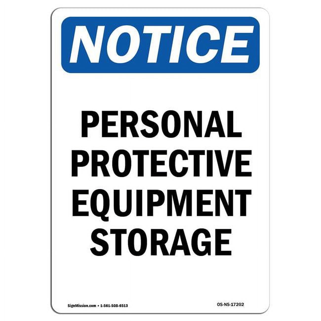 10 x 14 in. OSHA Notice Sign - Personal Protective Equipment Storage ...