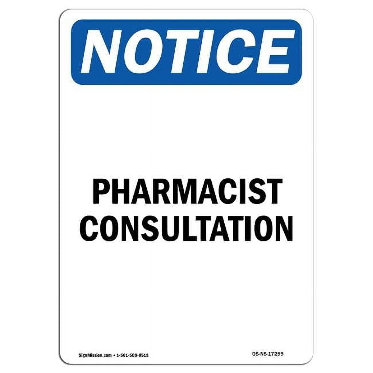 10 x 14 in. OSHA Notice Sign - Pharmacist Consultation - Walmart.com