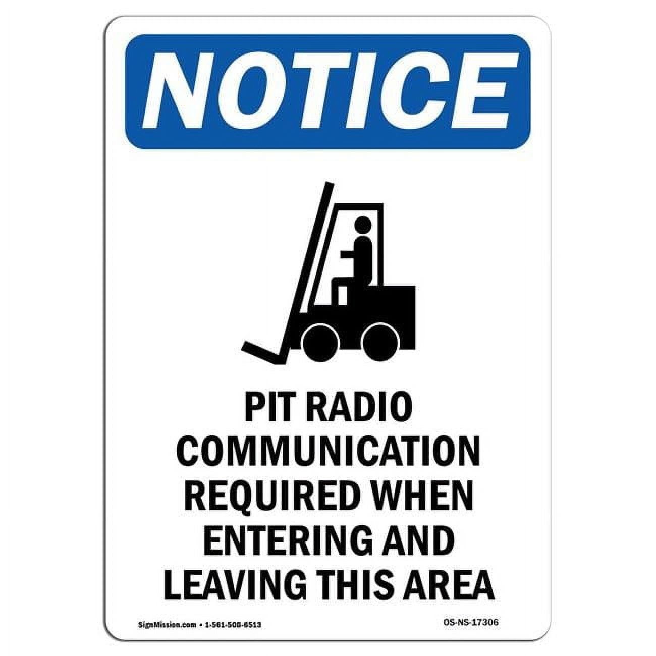 10 x 14 in. OSHA Notice Sign - Pit Radio Communication - Walmart.com