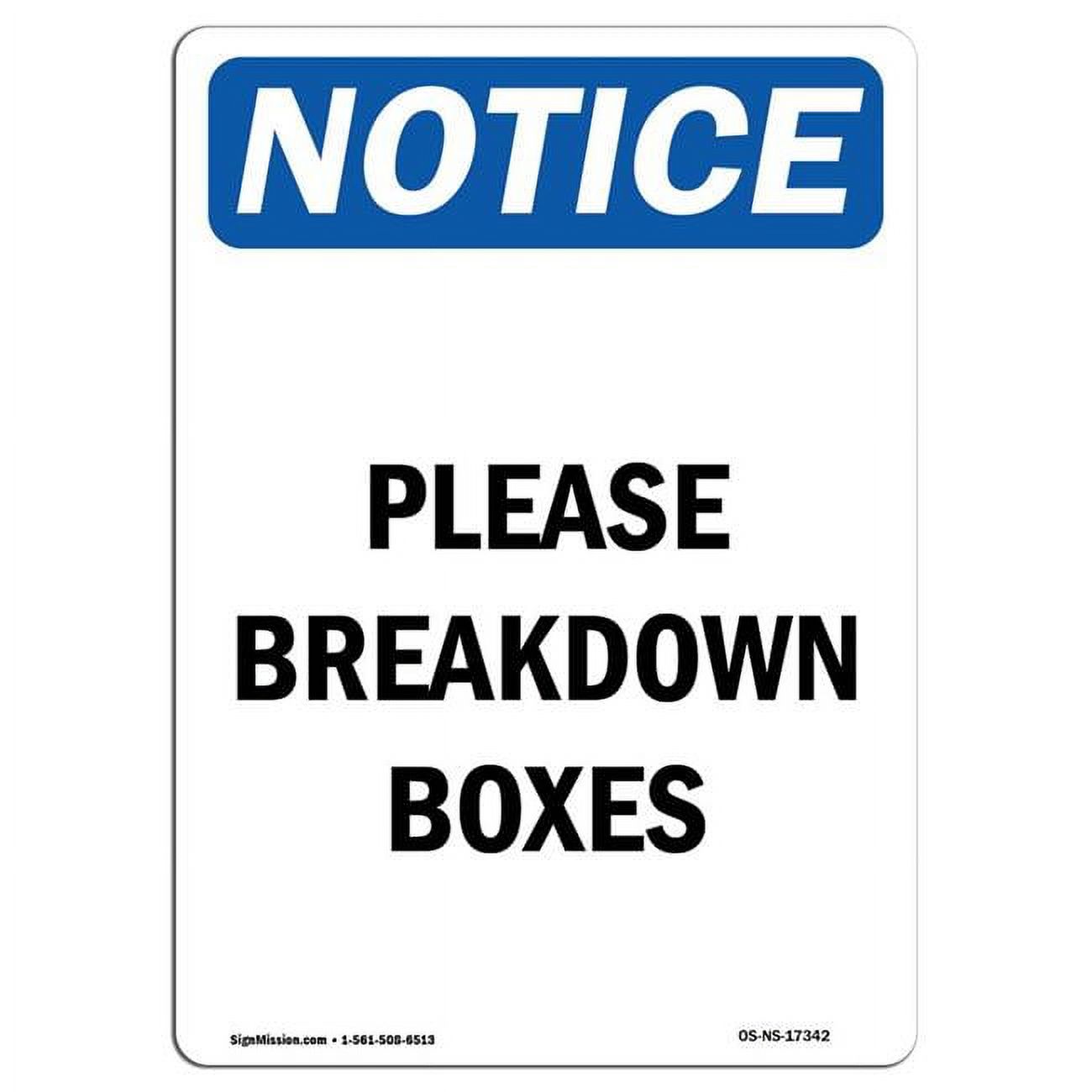 10 x 14 in. OSHA Notice Sign - Please Breakdown Boxes - Walmart.com
