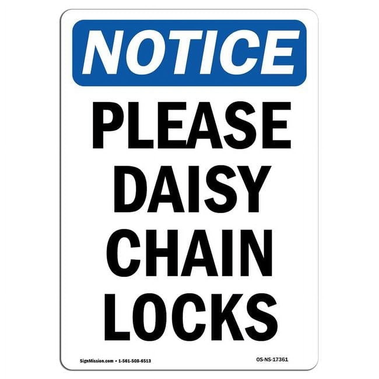 10 x 14 in. OSHA Notice Sign - Please Daisy Chain Locks - Walmart.com