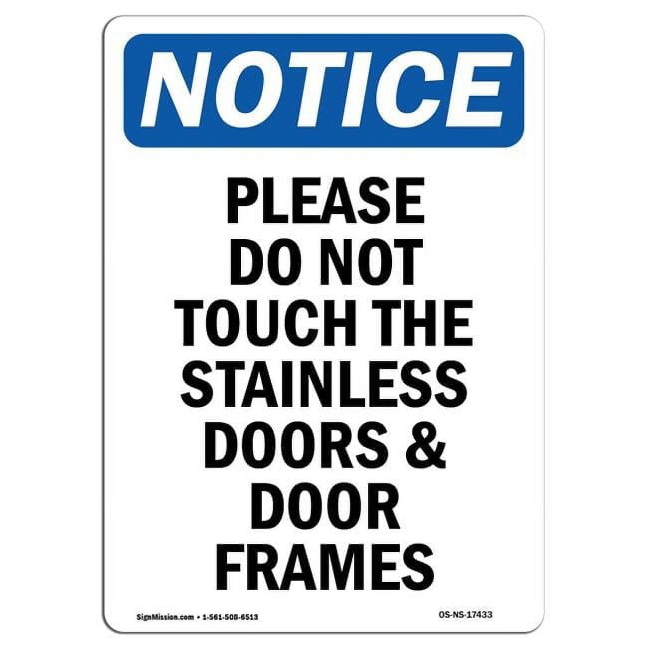 10 x 14 in. OSHA Notice Sign - Please Do Not Touch the Stainless ...