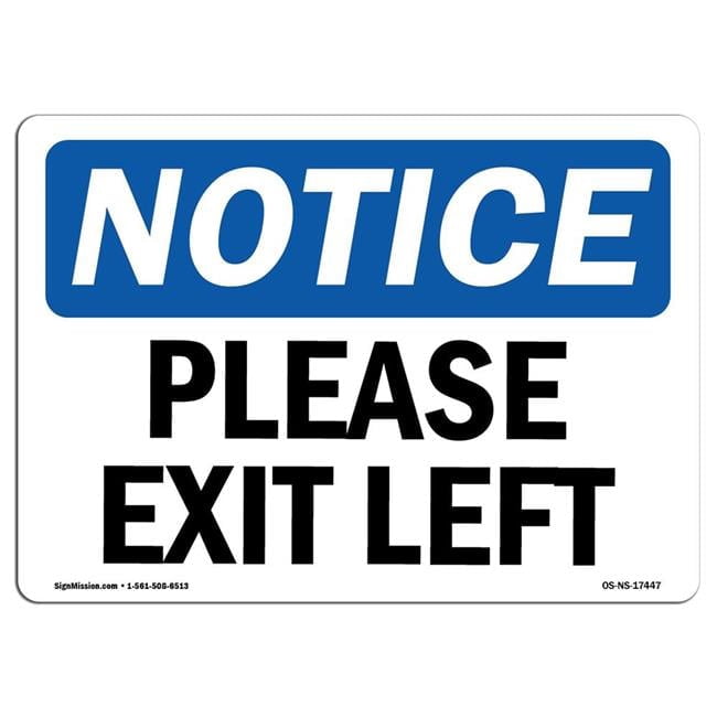 10 x 14 in. OSHA Notice Sign - Please Exit Left - Walmart.com