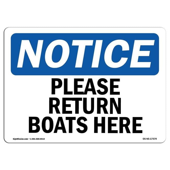 10 x 14 in. OSHA Notice Sign - Please Return Boats Here - Walmart.com