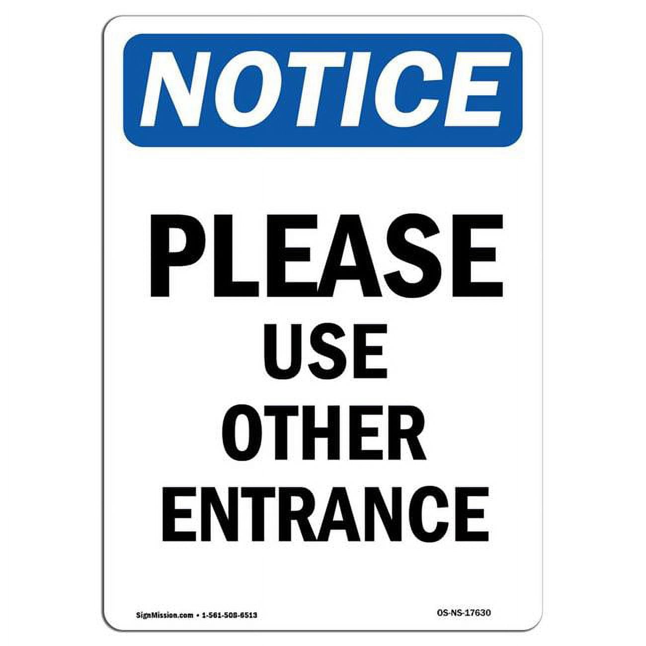 10 x 14 in. OSHA Notice Sign - Please Use Other Entrance - Walmart.com