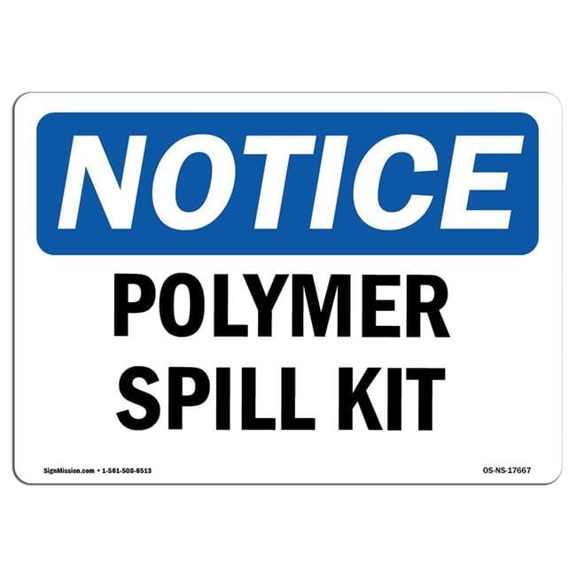 10 x 14 in. OSHA Notice Sign - Polymer Spill Kit - Walmart.com