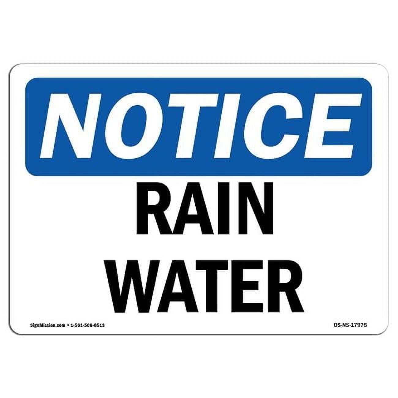 10 x 14 in. OSHA Notice Sign - Rain Water - Walmart.com