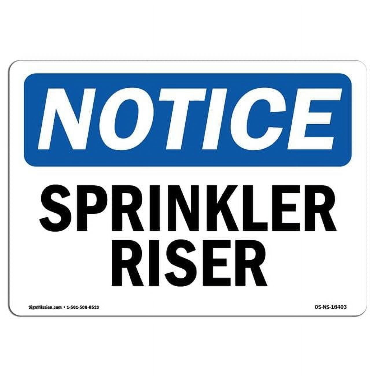 10 x 14 in. OSHA Notice Sign - Sprinkler Riser - Walmart.com