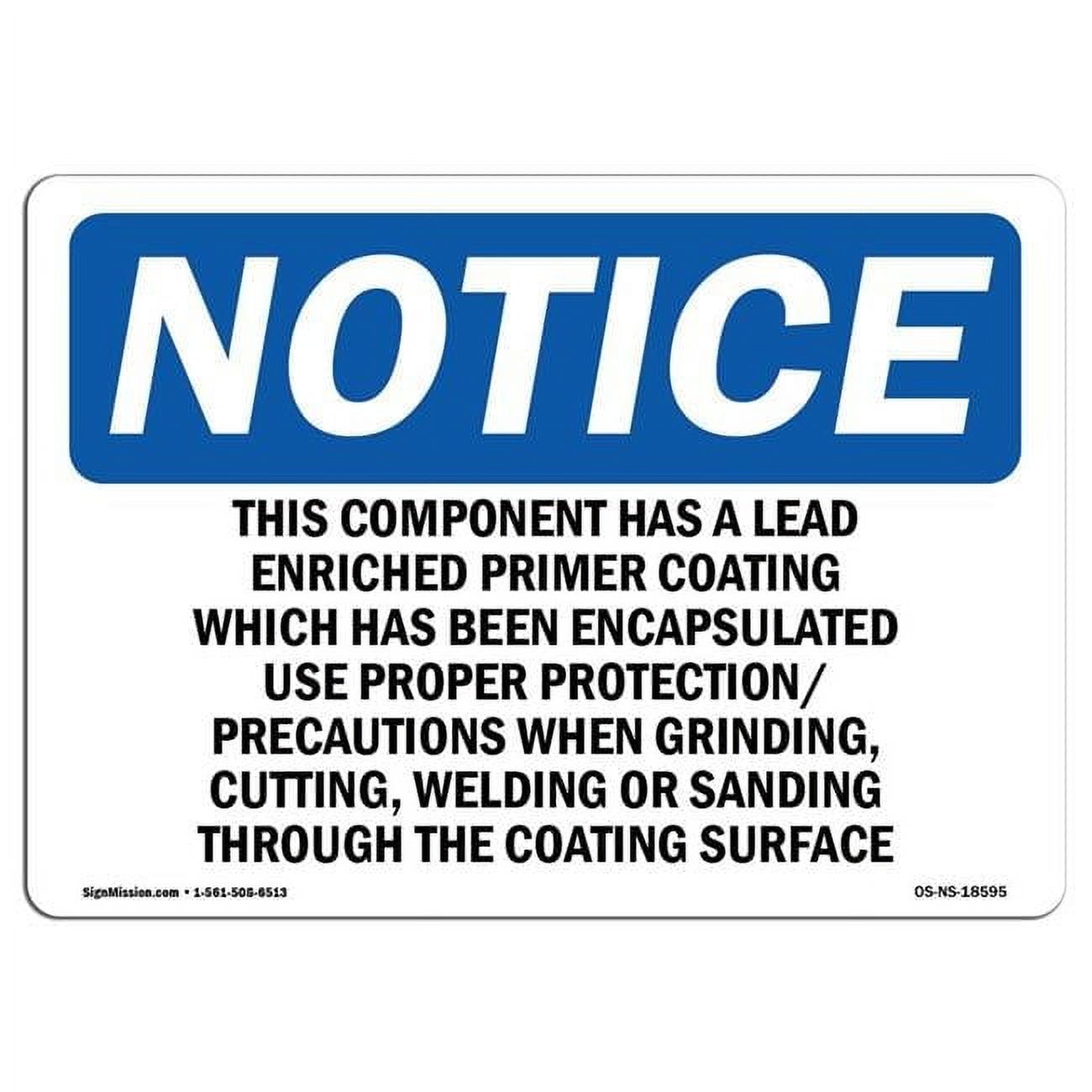 10 x 14 in. OSHA Notice Sign - This Component Has A Lead Enriched ...