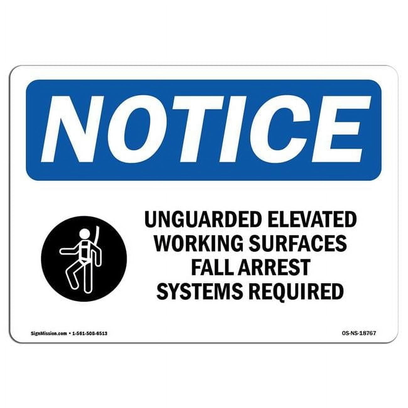 10 x 14 in. OSHA Notice Sign - Unguarded Elevated Working Surfaces - Walmart.com