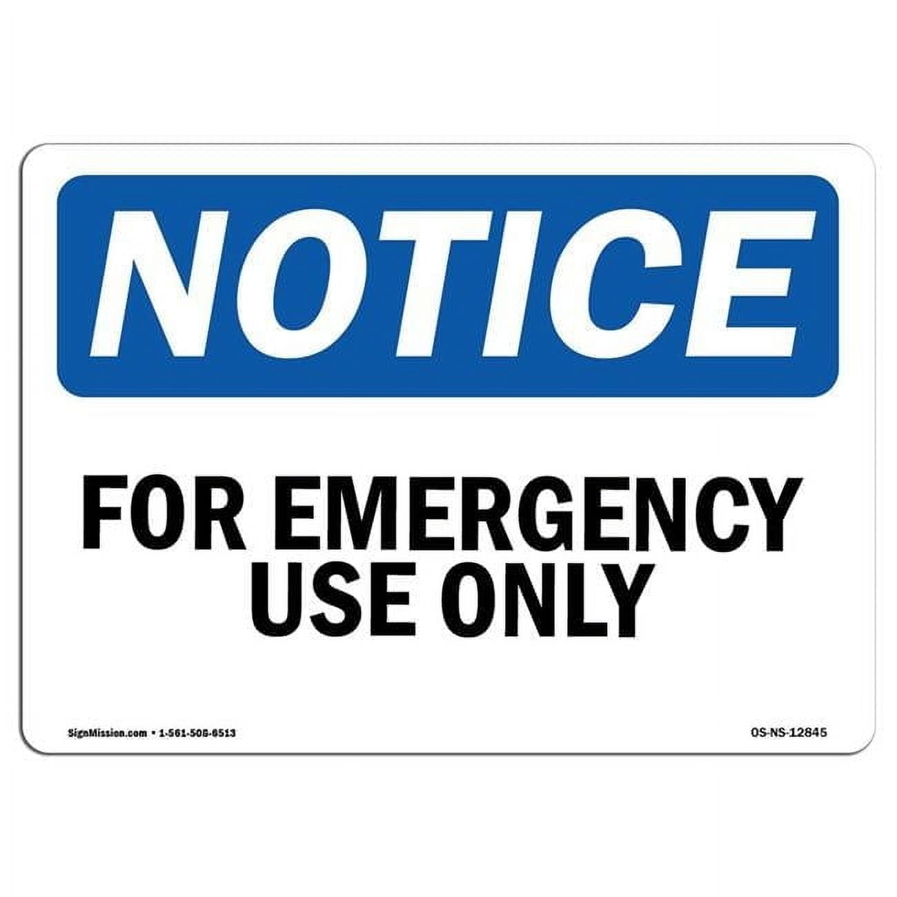 10 x 14 in. OSHA Notice Sign - for Emergency Use Only - Walmart.com