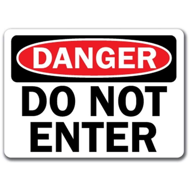 10 x 14 in. OSHA Safety Danger Sign - Do Not Enter - Walmart.com