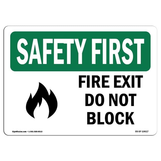 10 x 14 in. OSHA Safety First Sign - Fire Exit Do Not Block with Symbol ...