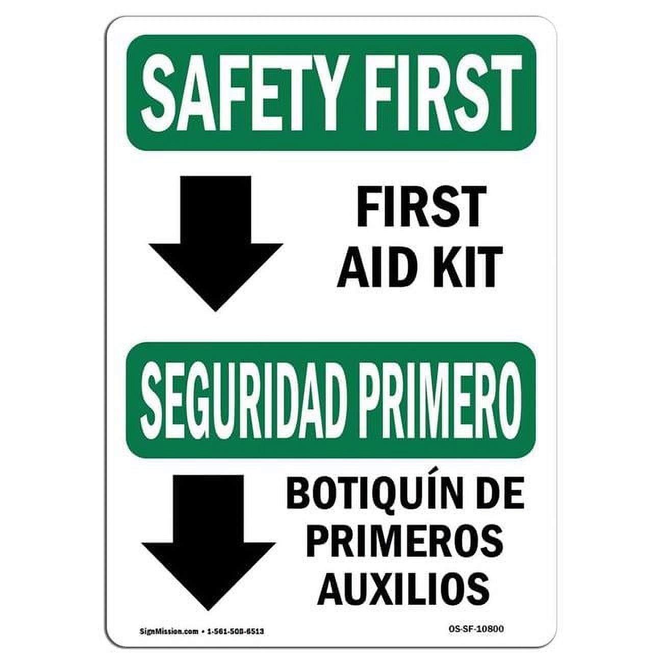 10 x 14 in. OSHA Safety First Sign - First Aid Kit Bilingual - Walmart.com