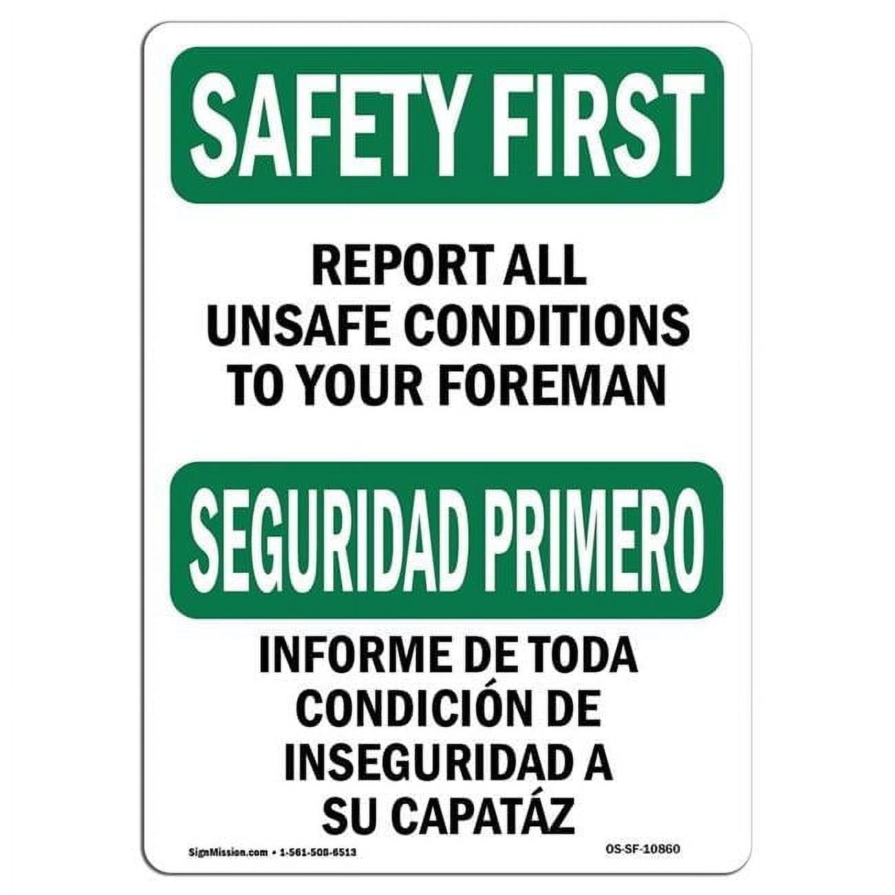10 x 14 in. OSHA Safety First Sign - Report All Unsafe Conditions ...