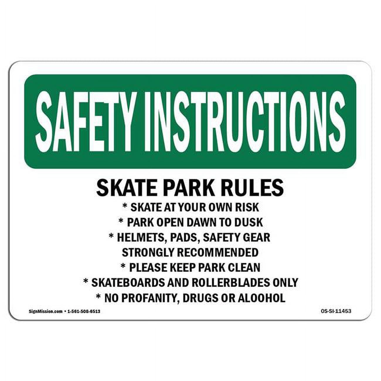 10 x 14 in. OSHA Safety Instructions Sign - Skate Park Rules Skate At ...