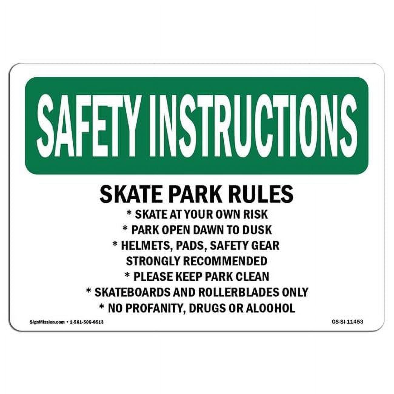 10 x 14 in. OSHA Safety Instructions Sign - Skate Park Rules Skate At ...