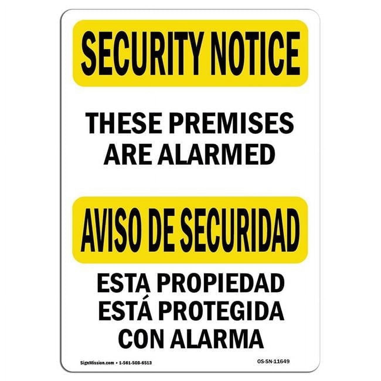 10 x 14 in. OSHA Security Notice Sign - These Premises Alarmed ...