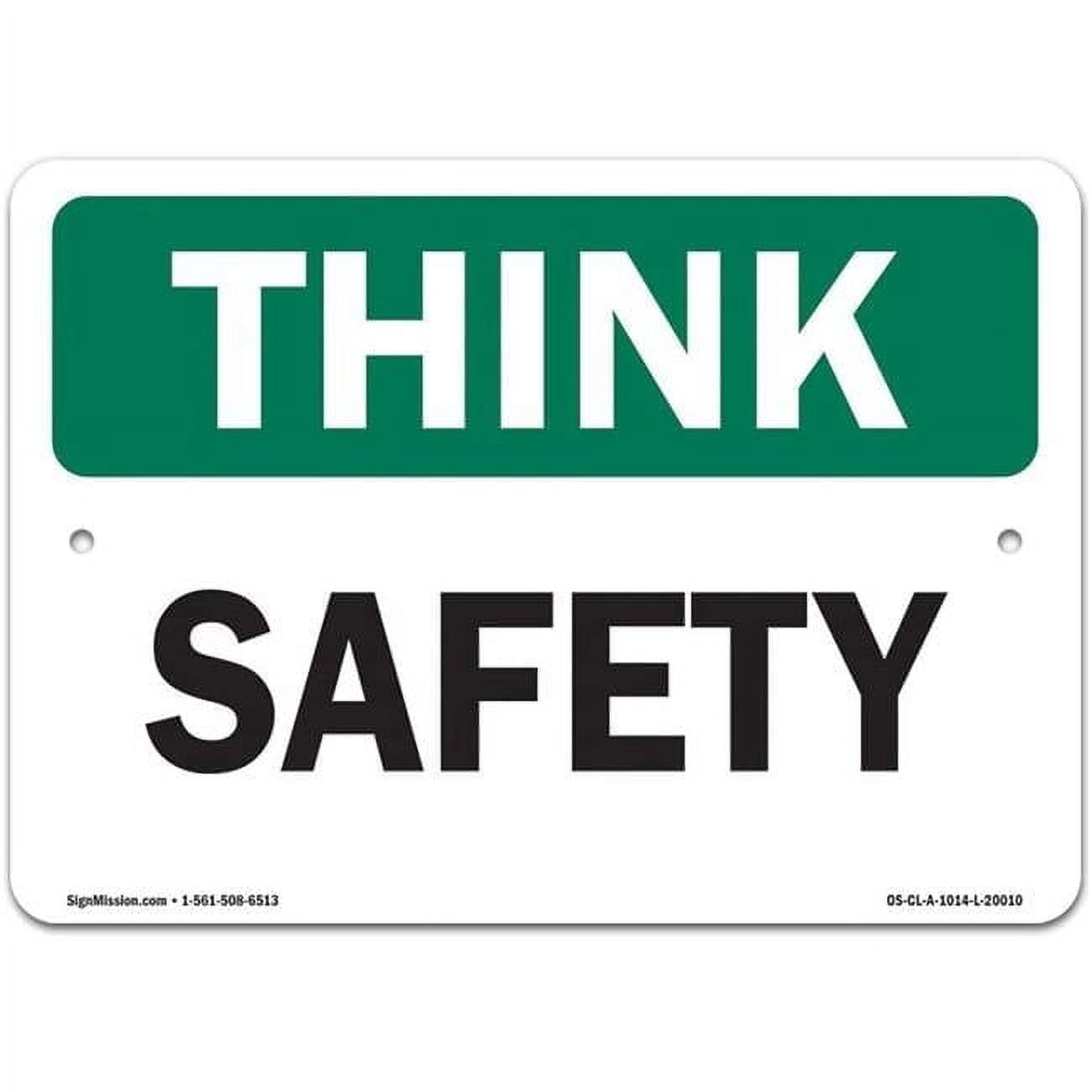 10 x 14 in. OSHA Think Safety Sign - Safety - Walmart.com