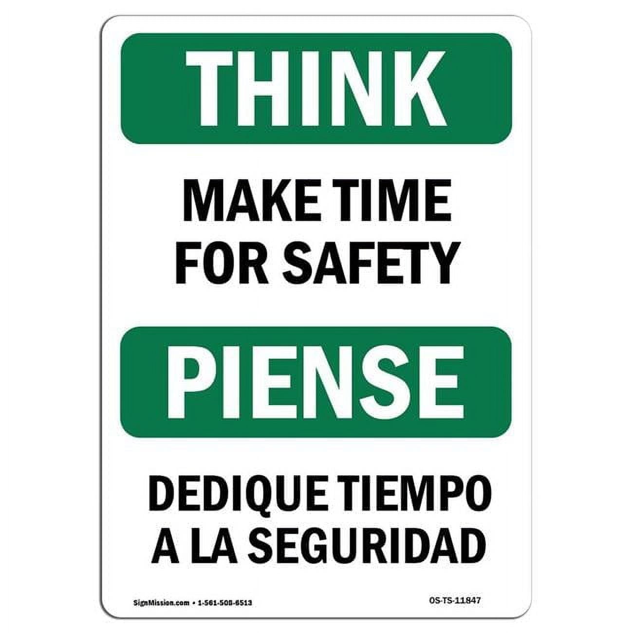 10 x 14 in. OSHA Think Sign - Make Time for Safety Bilingual - Walmart.com