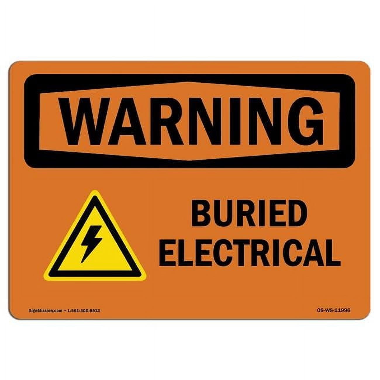 10 x 14 in. OSHA Warning Sign - Buried Electrical with Symbol - Walmart.com