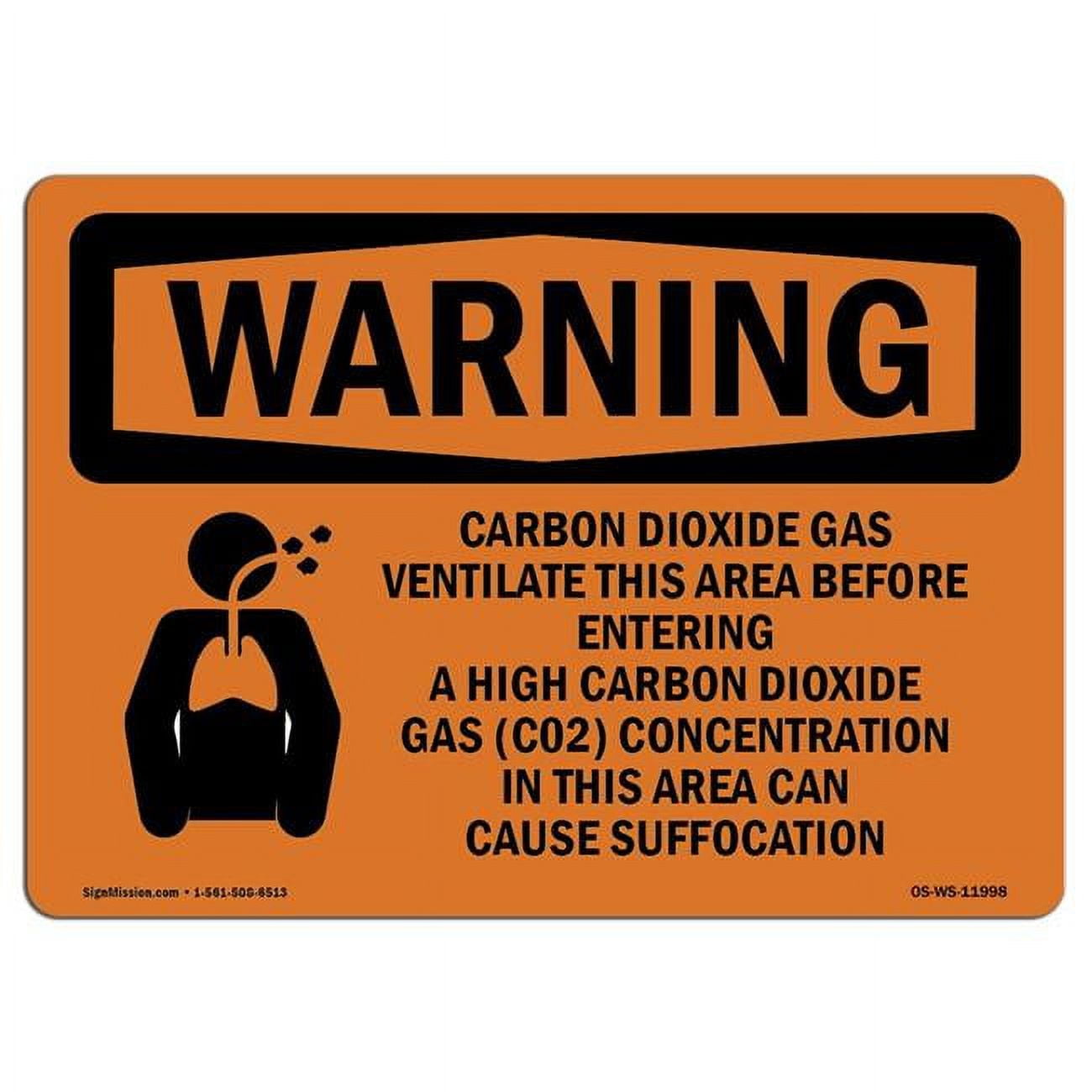 10 x 14 in. OSHA Warning Sign - Carbon Dioxide Gas Ventilate with ...