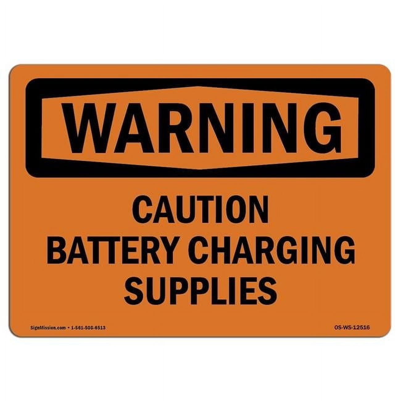 10 x 14 in. OSHA Warning Sign - Caution Battery Charging Supplies ...