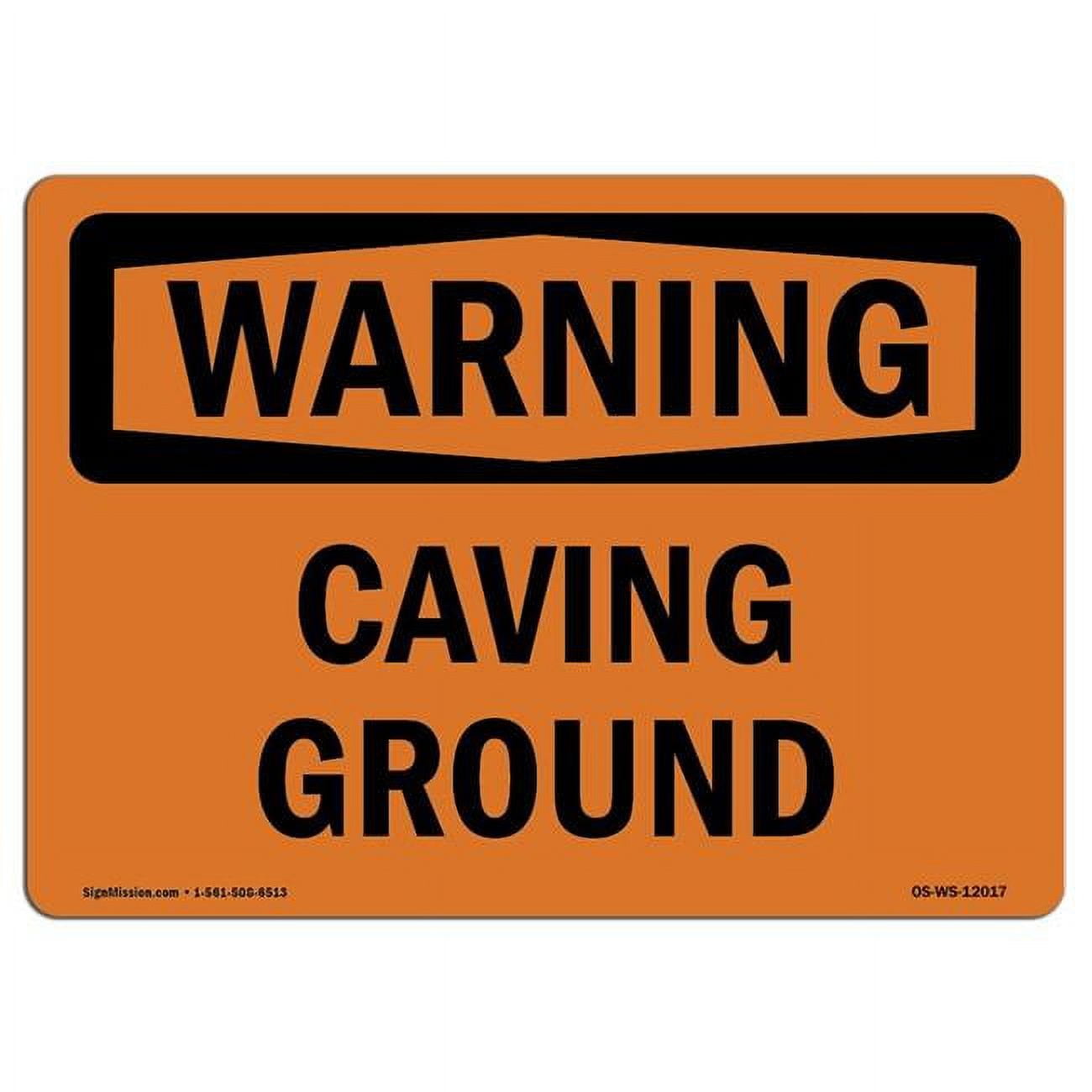 10 x 14 in. OSHA Warning Sign - Caving Ground - Walmart.com