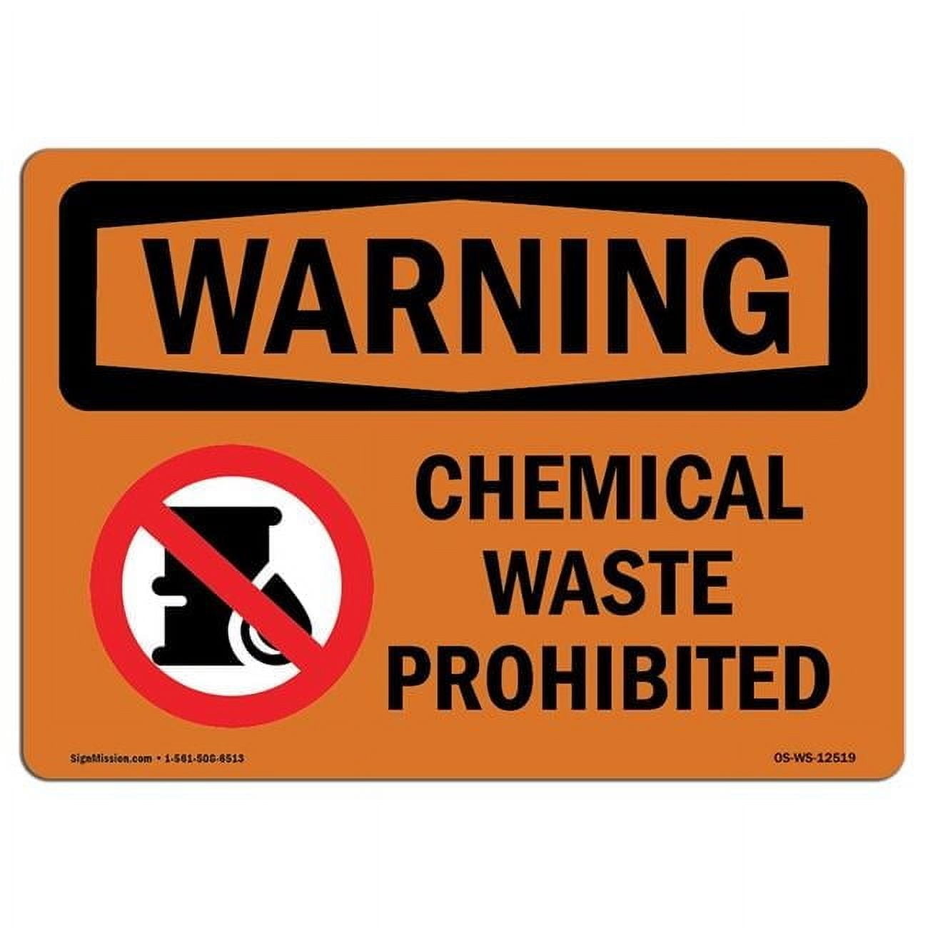 10 x 14 in. OSHA Warning Sign - Chemical Waste Prohibited - Walmart.com