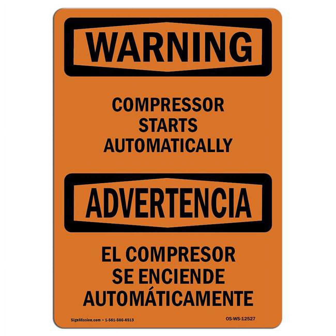 10 x 14 in. OSHA Warning Sign - Compressor Starts Automatically ...
