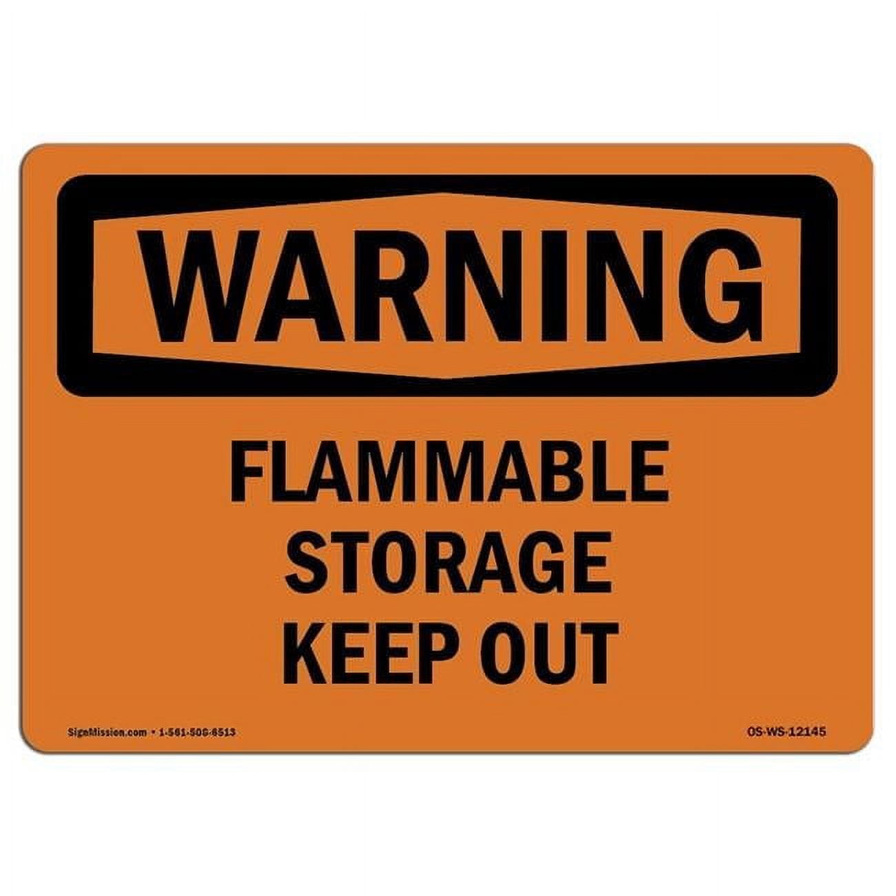 10 x 14 in. OSHA Warning Sign - Flammable Storage Keep Out - Walmart.com