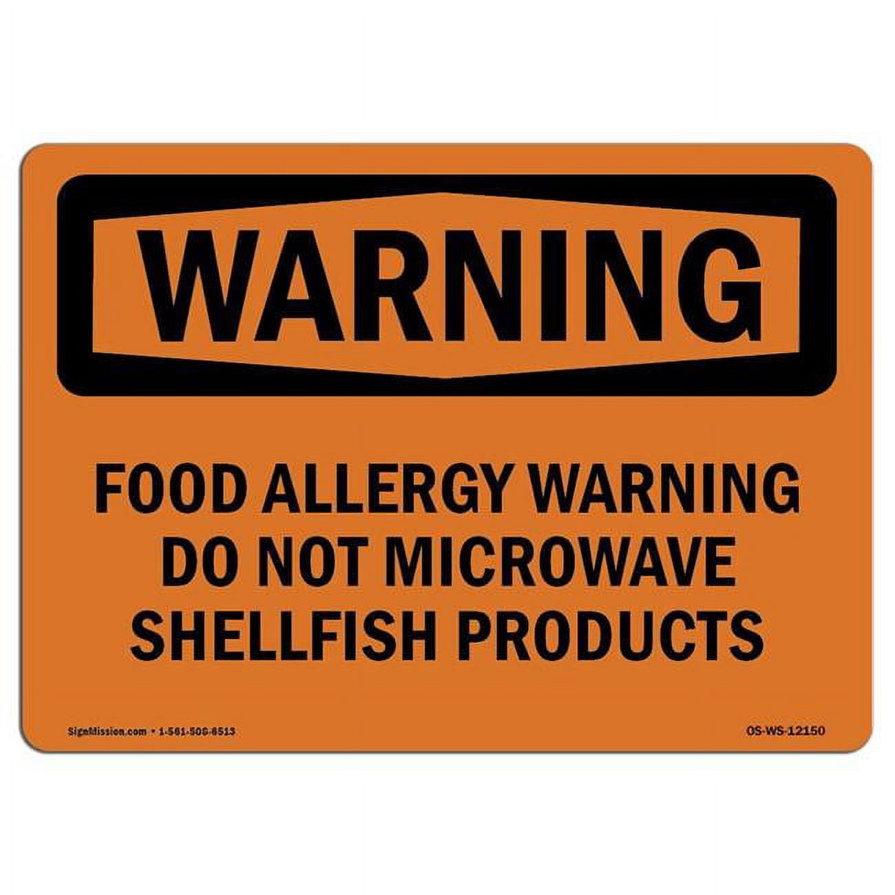 10 x 14 in. OSHA Warning Sign - Food Allergy Warning Do Not Microwave ...