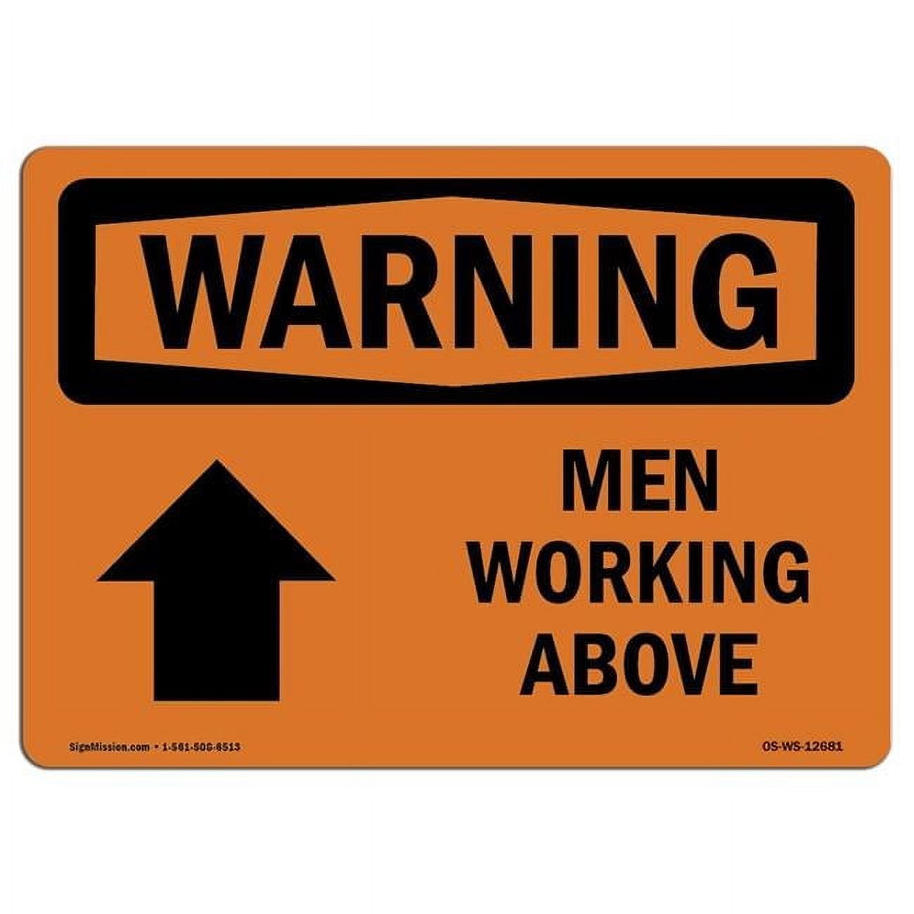 10 x 14 in. OSHA Warning Sign - Men Working Above - Walmart.com