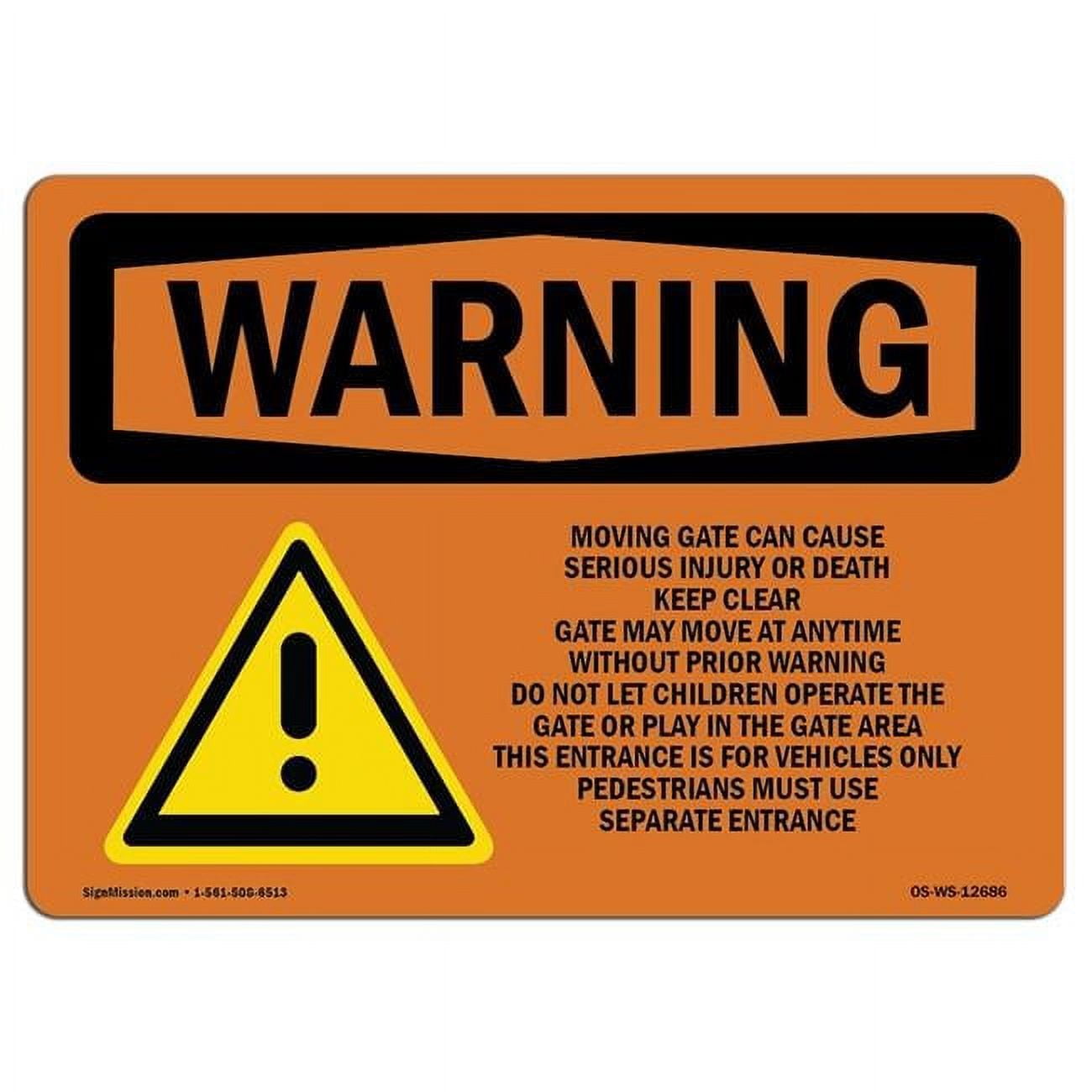 10 x 14 in. OSHA Warning Sign - Moving Gate Can Cause Serious Injury ...