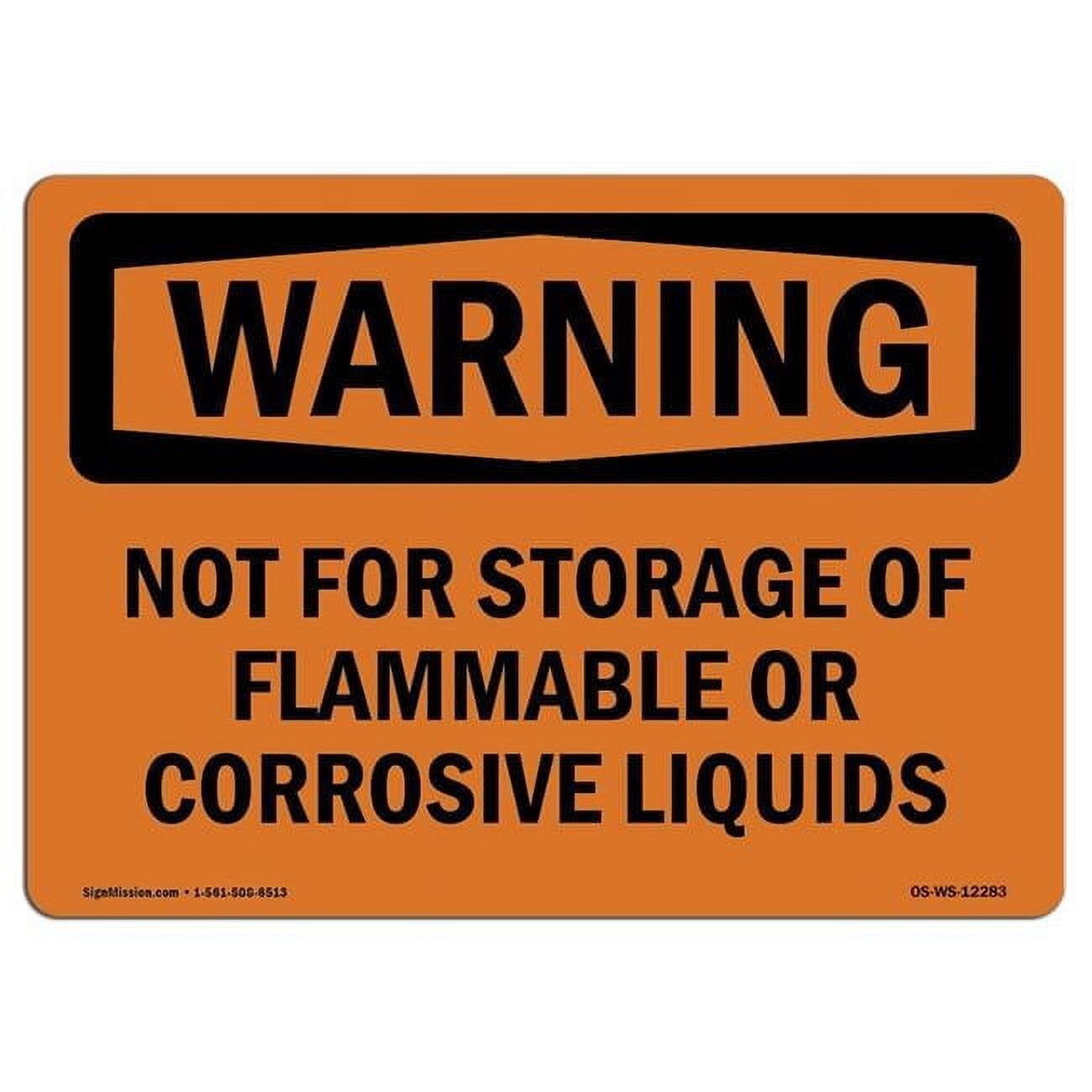 10 x 14 in. OSHA Warning Sign - Not for Storage of Flammable or ...