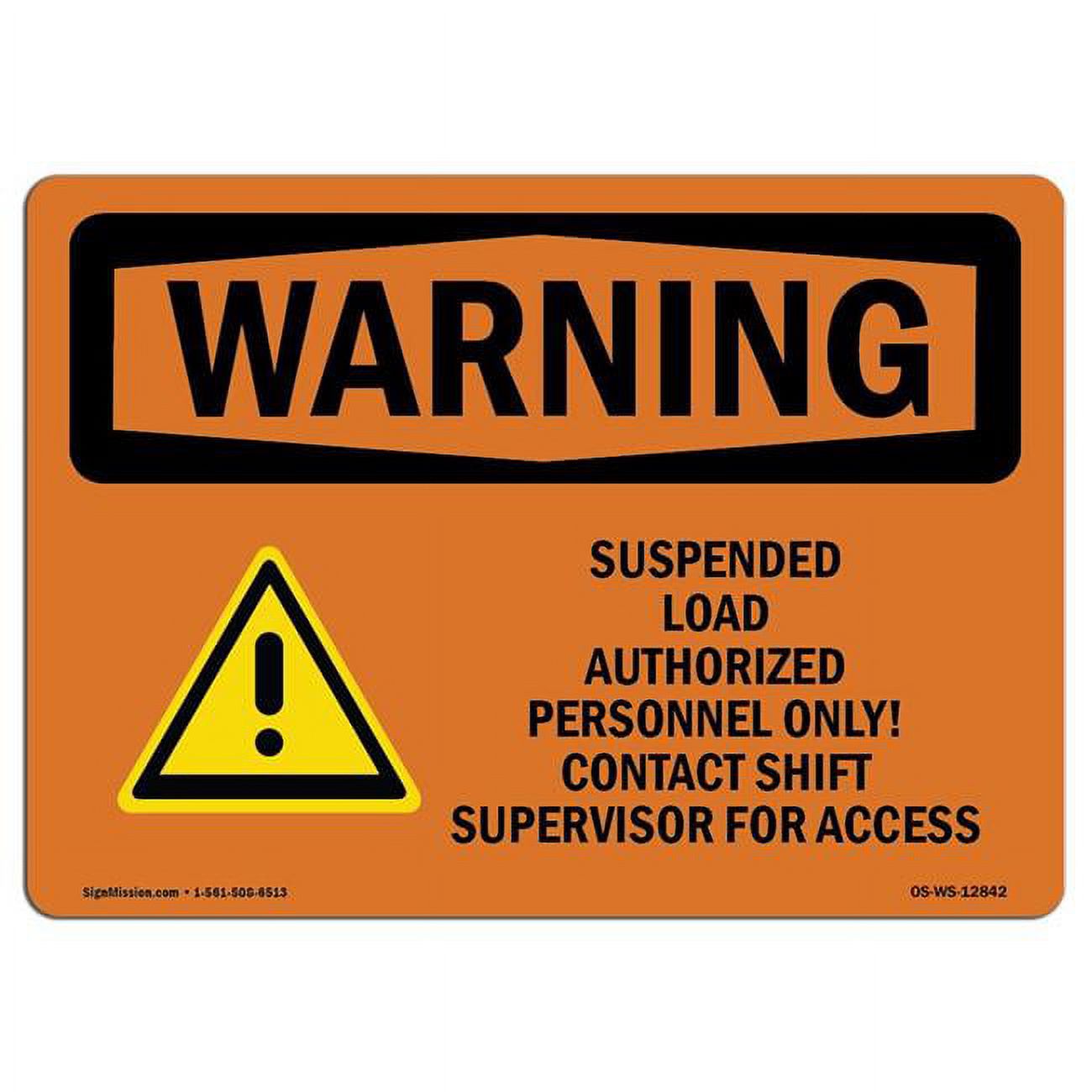 10 x 14 in. OSHA Warning Sign - Suspended Load Authorized Personnel ...