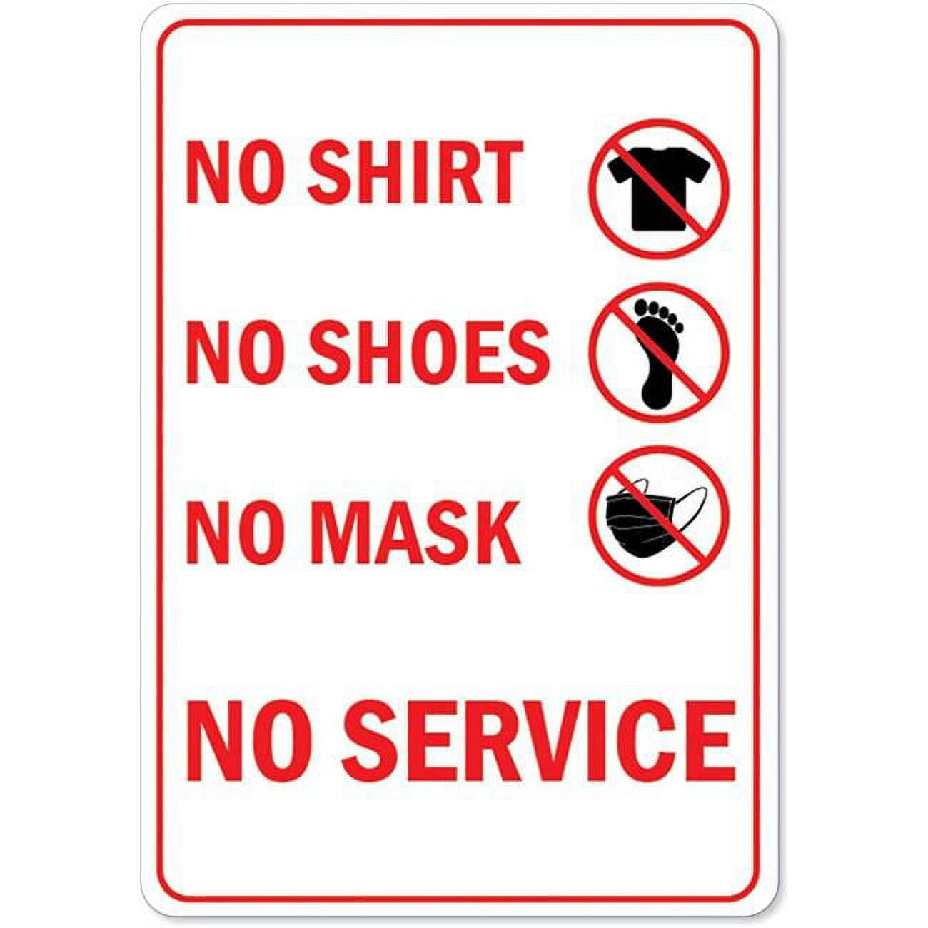 10 x 14 in. Public Safety Sign - No Shirt No Shoes No Mask No Service ...