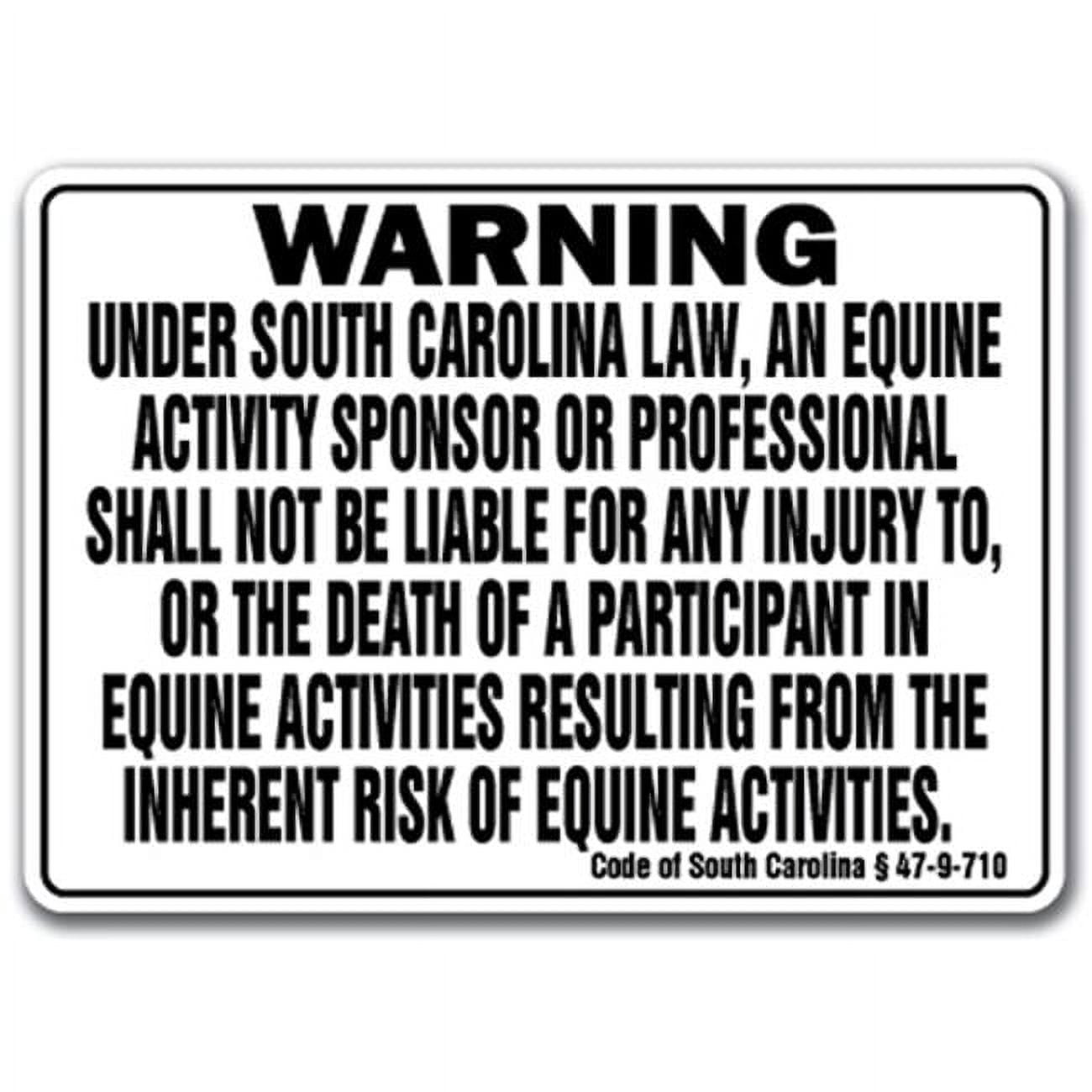 10 x 14 in. South Carolina - Activity Liability Warning Statute Horse ...