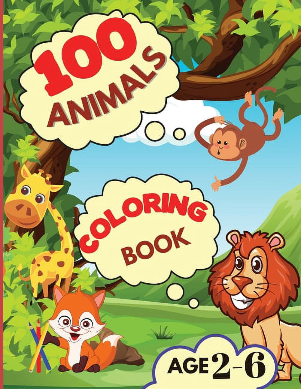 100 ANIMALS COLORING BOOK : My First Coloring Book with Animals From ...