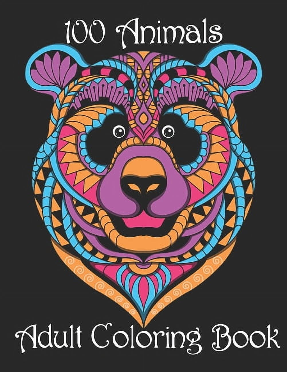 100 Animals Adult Coloring Book: Stress Relieving Designs to Color ...