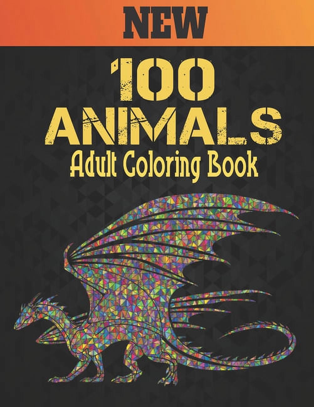 100 Animals Adult Coloring Book : Stress Relieving 100 One Sided Animal Designs Coloring Book ...