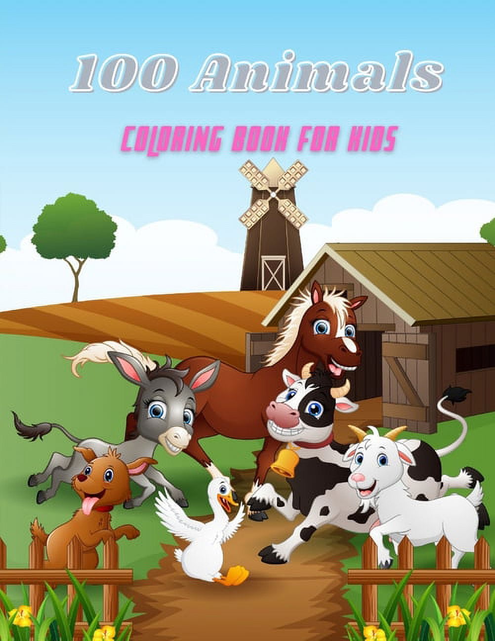 100 Animals - COLORING BOOK FOR KIDS: Sea Animals, Farm Animals, Jungle ...