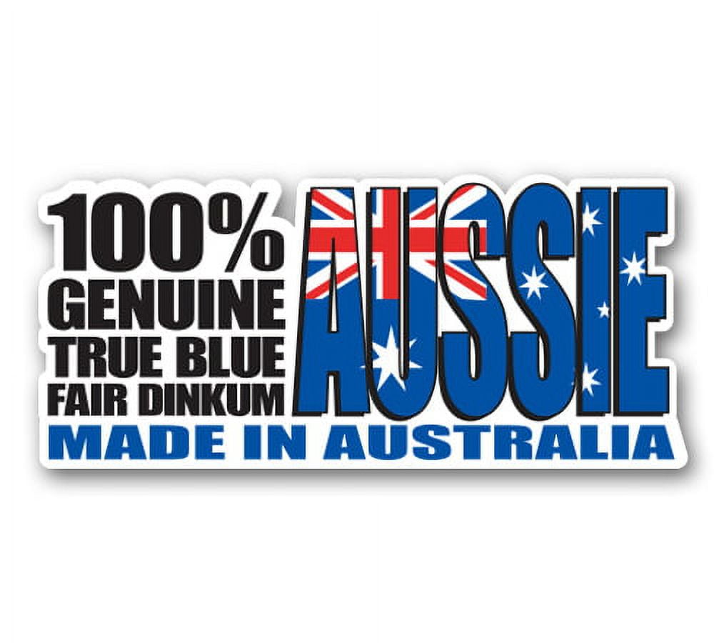 100% Aussie Australian - 3" Vinyl Sticker - For Car Laptop Water Bottle ...