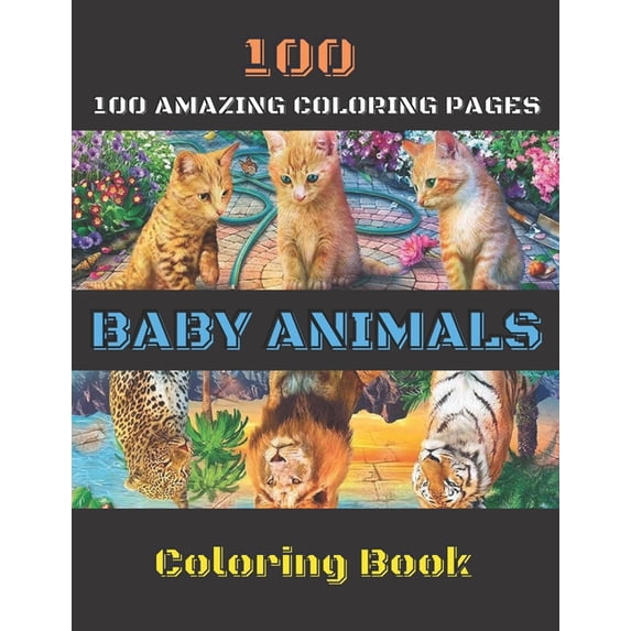 100 Baby Animals Coloring Book - Walmart.com