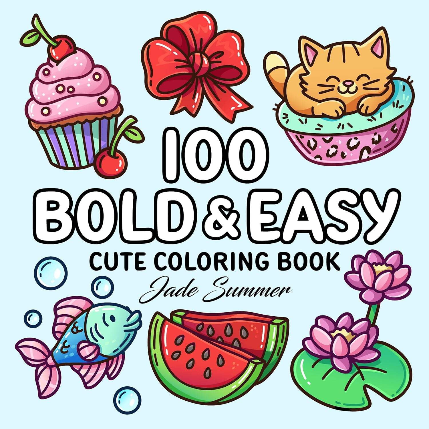 100 Bold Coloring Book: Simple, Easy, and Large Print Designs for ...