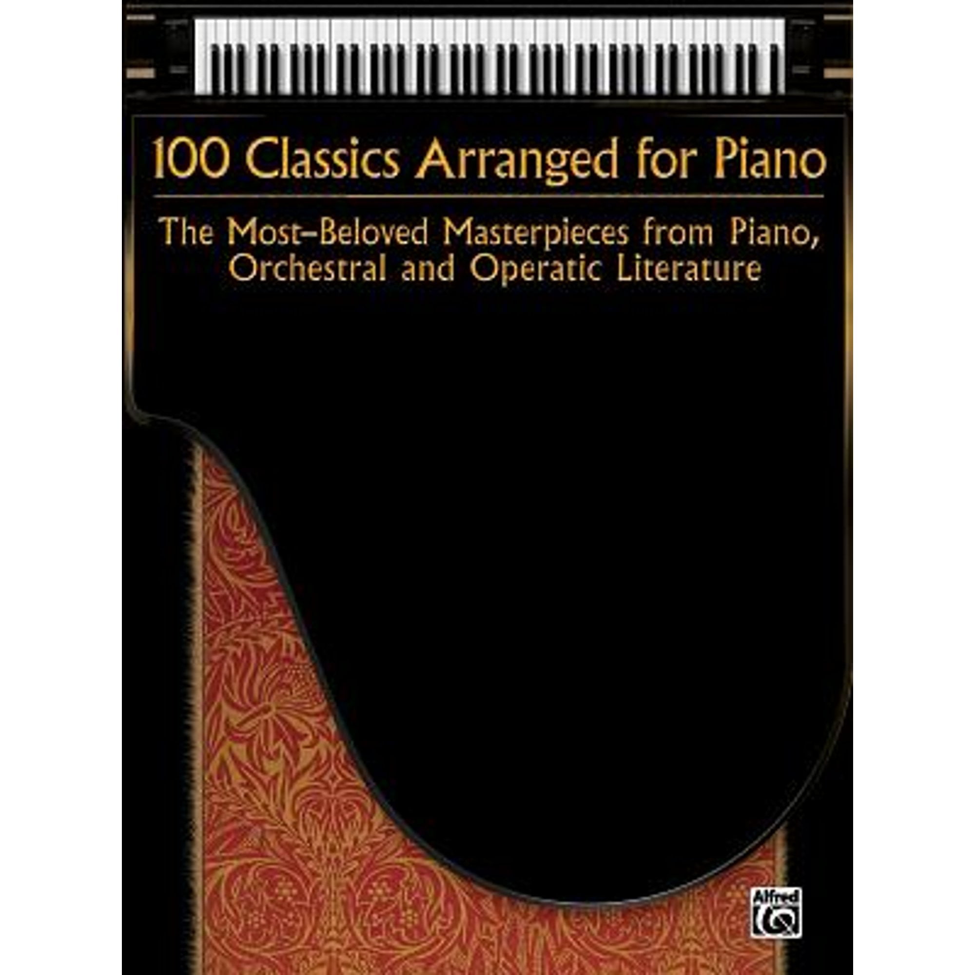 Pre-Owned 100 Classics Arranged for Piano: The Most-Beloved ...
